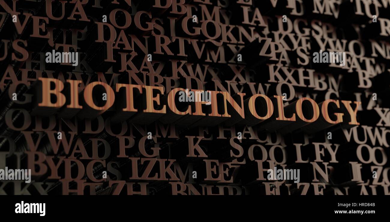 Biotechnology - Wooden 3D rendered letters/message. Can be used for an ...