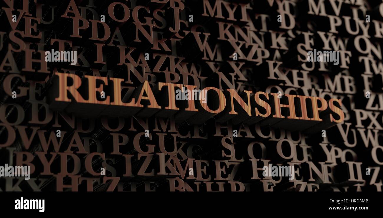 Relationships - Wooden 3D rendered letters/message. Can be used for an ...