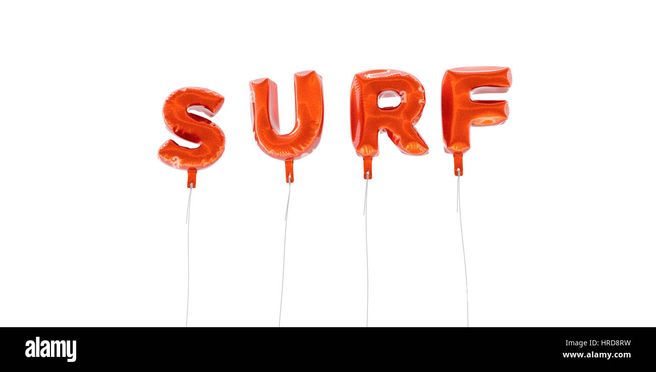 SURF - word made from red foil balloons - 3D rendered. Can be used for ...