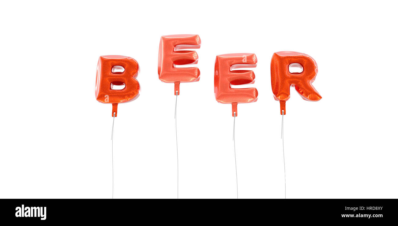 BEER - word made from red foil balloons - 3D rendered. Can be used for ...