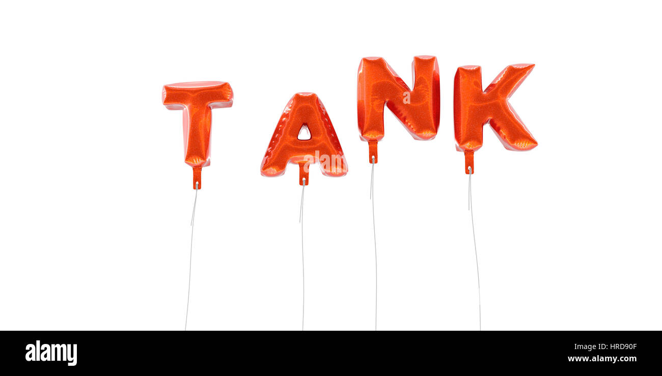 TANK - word made from red foil balloons - 3D rendered. Can be used for ...