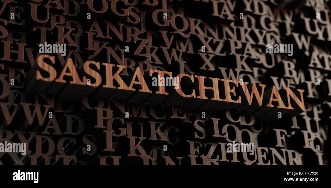 Saskatchewan - Wooden 3D rendered letters/message. Can be used for an ...