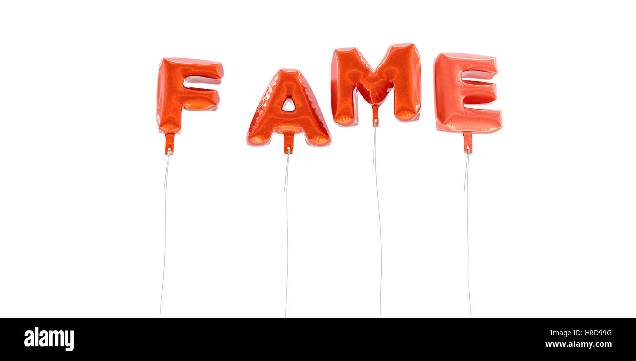 FAME - word made from red foil balloons - 3D rendered. Can be used for ...