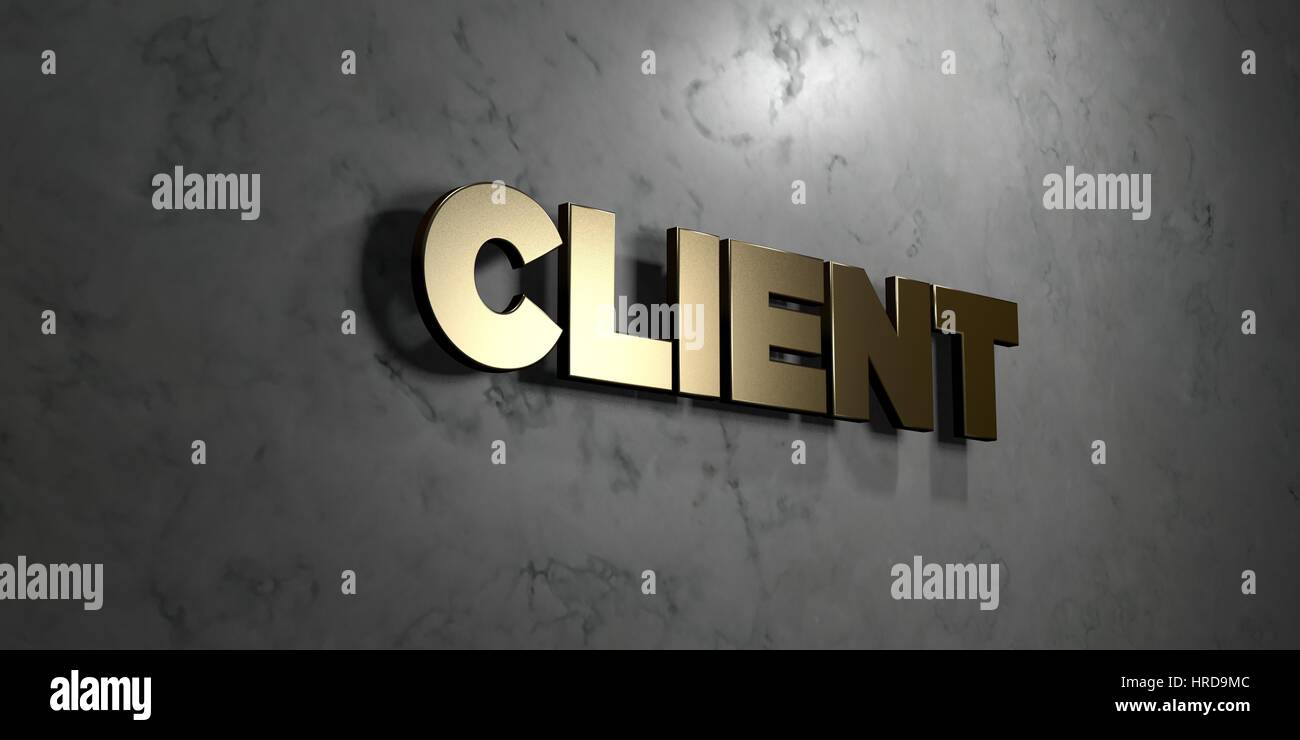 Client - Gold sign mounted on glossy marble wall - 3D rendered royalty ...