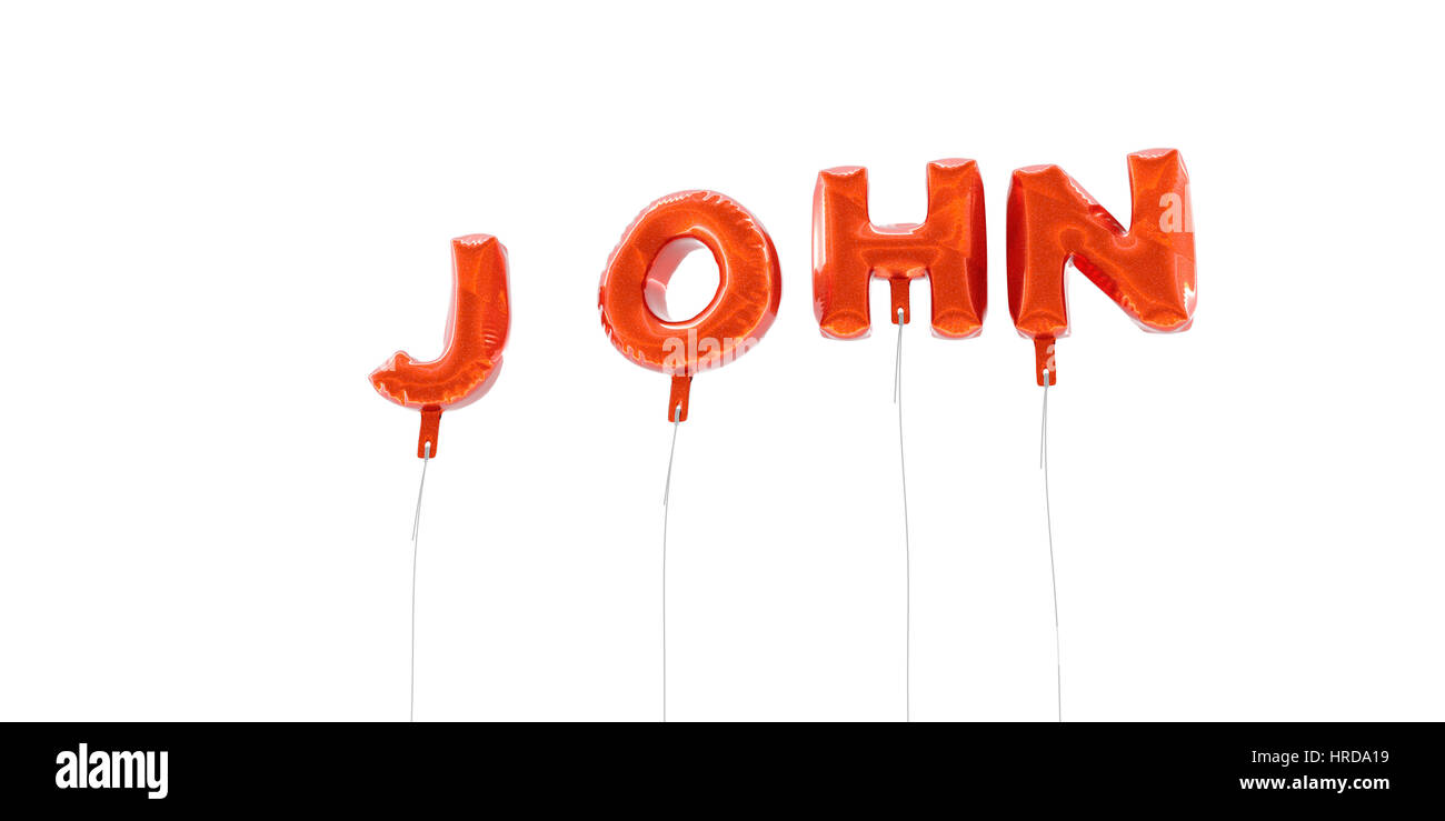 JOHN - word made from red foil balloons - 3D rendered. Can be used for ...