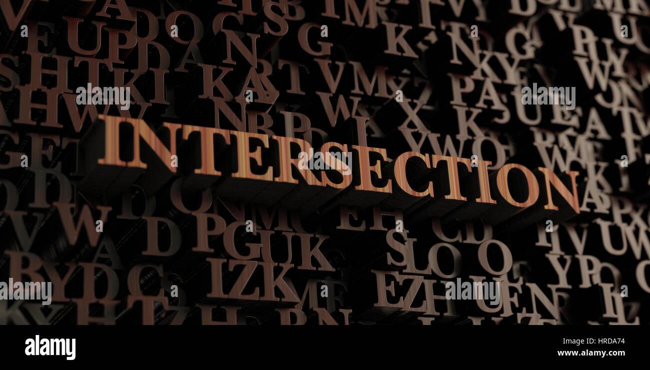 Intersection - Wooden 3D rendered letters/message. Can be used for an ...