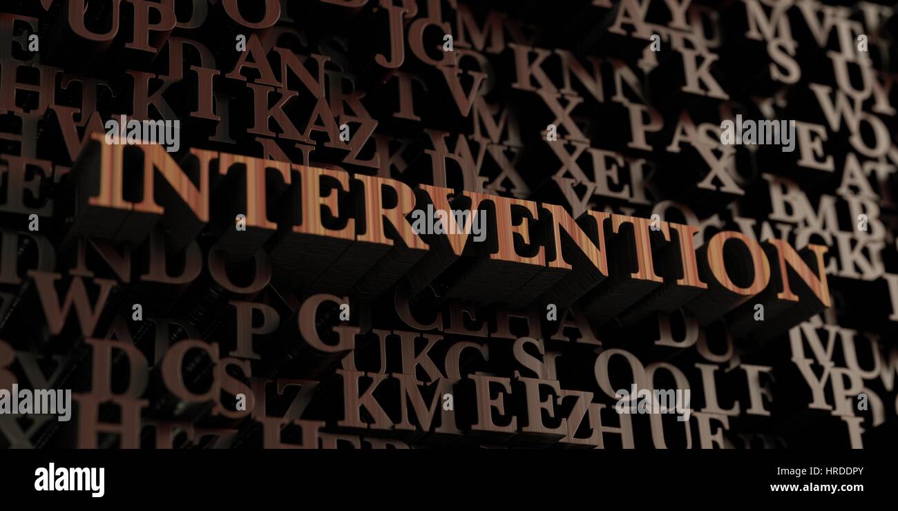 Intervention - Wooden 3D rendered letters/message. Can be used for an ...