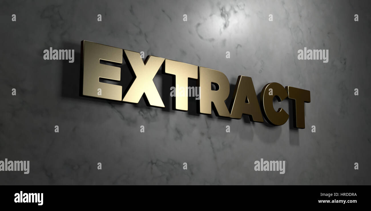 Extract - Gold sign mounted on glossy marble wall - 3D rendered royalty ...