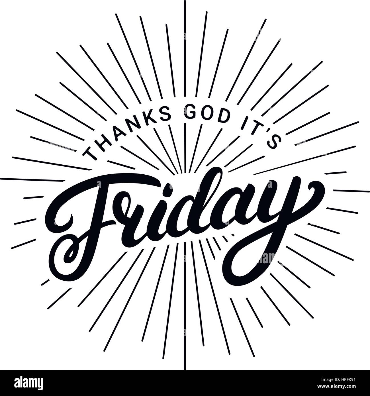 Thanks god it is friday hand written lettering. Motivational phrase ...