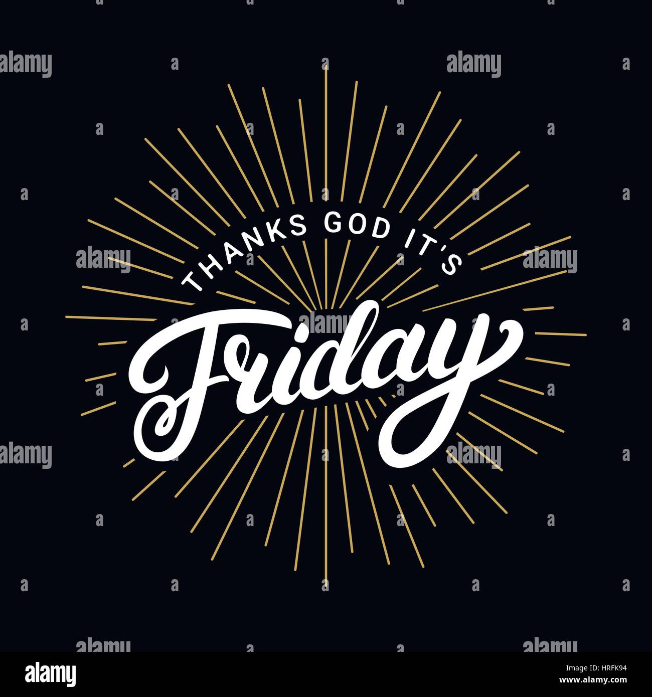 Thanks god it is friday hand written lettering. Motivational phrase ...