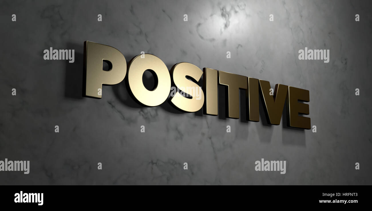 Positive - Gold sign mounted on glossy marble wall - 3D rendered ...