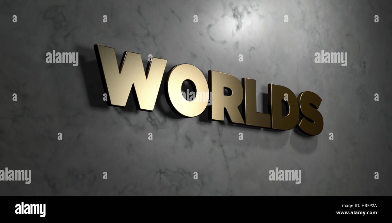 Worlds - Gold sign mounted on glossy marble wall - 3D rendered royalty ...