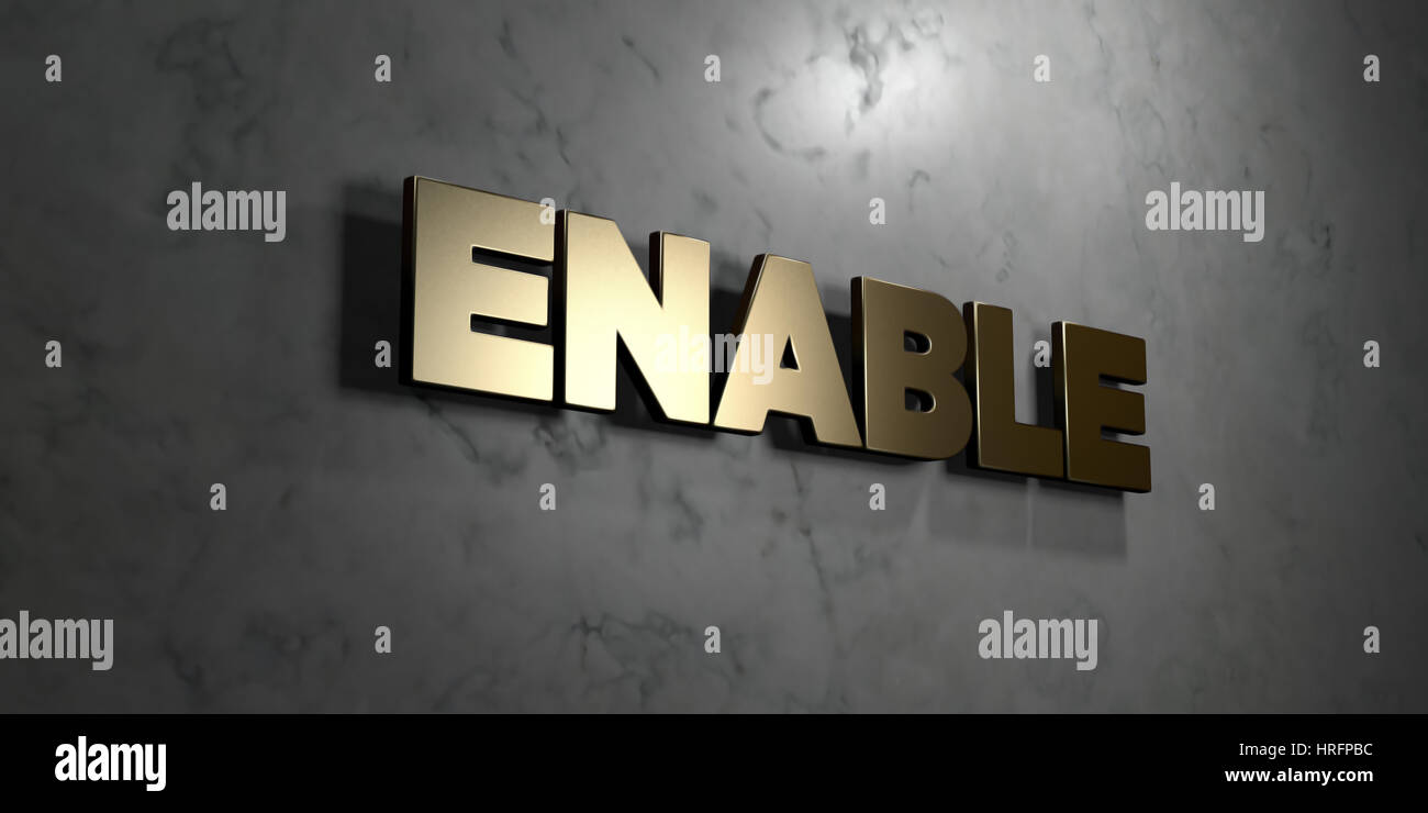 Enable - Gold sign mounted on glossy marble wall - 3D rendered royalty ...