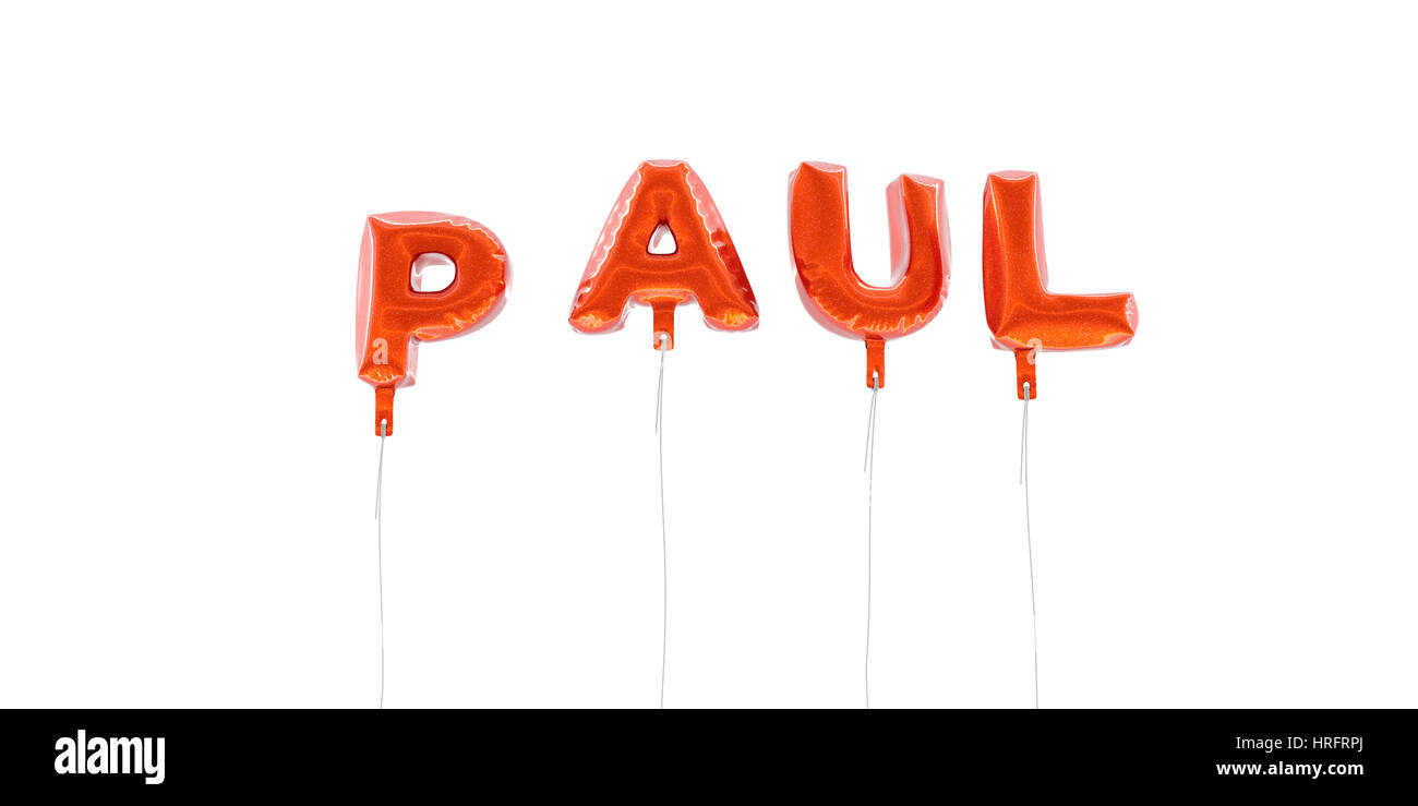 PAUL - word made from red foil balloons - 3D rendered. Can be used for ...
