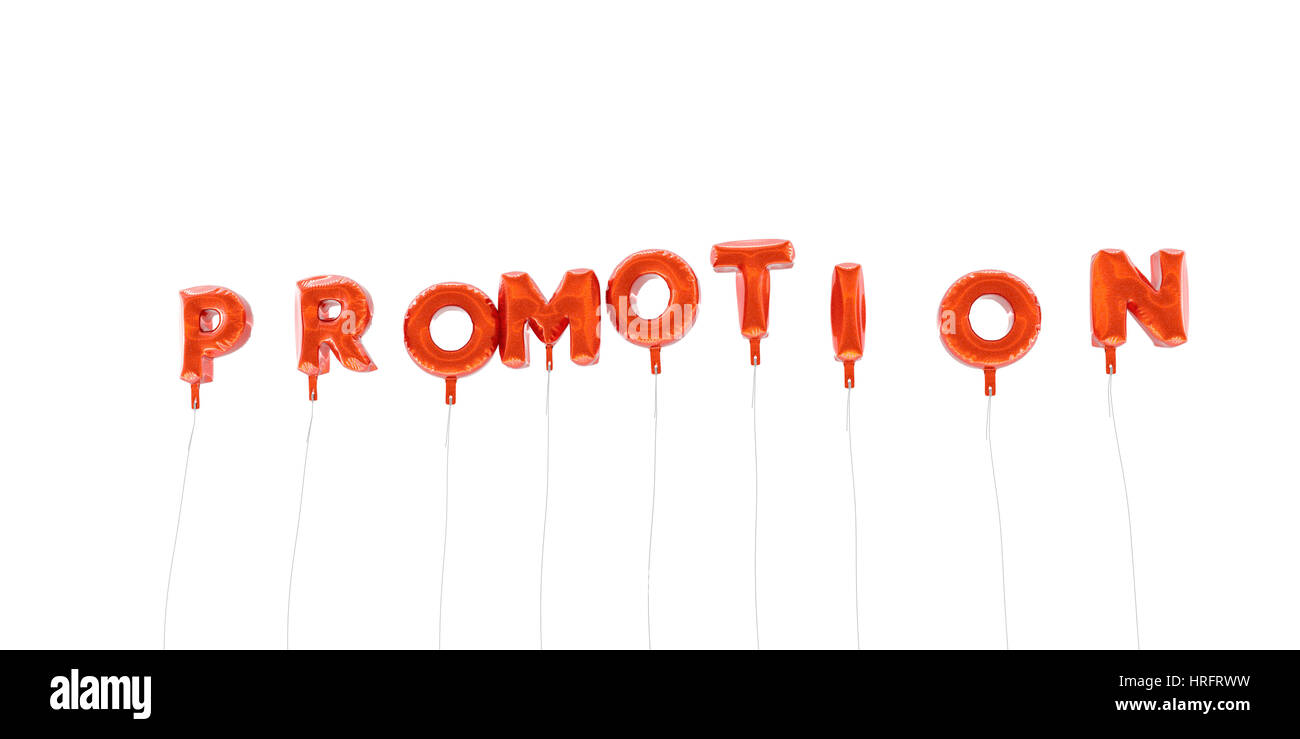 PROMOTION - word made from red foil balloons - 3D rendered. Can be used ...
