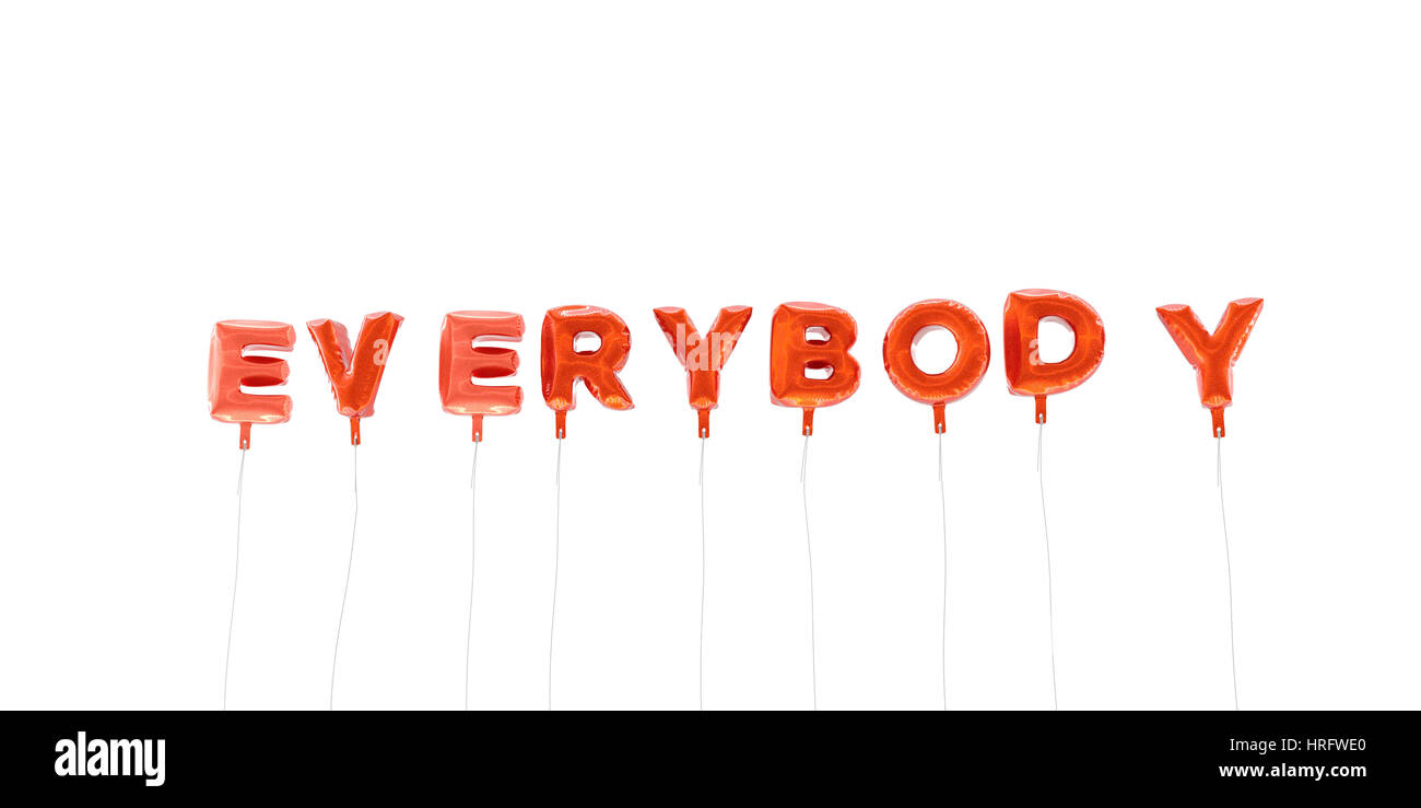 Everybody word made from red hi-res stock photography and images - Alamy