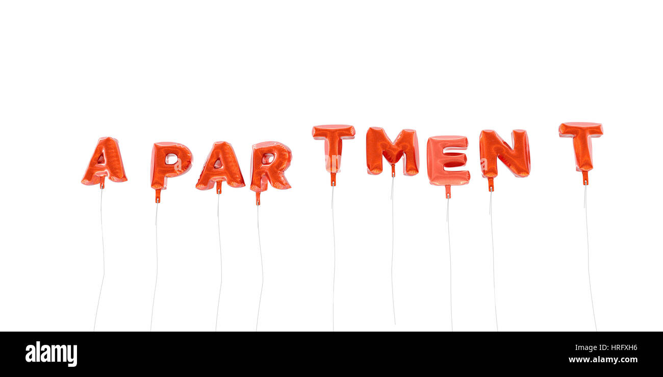 APARTMENT - word made from red foil balloons - 3D rendered. Can be used ...