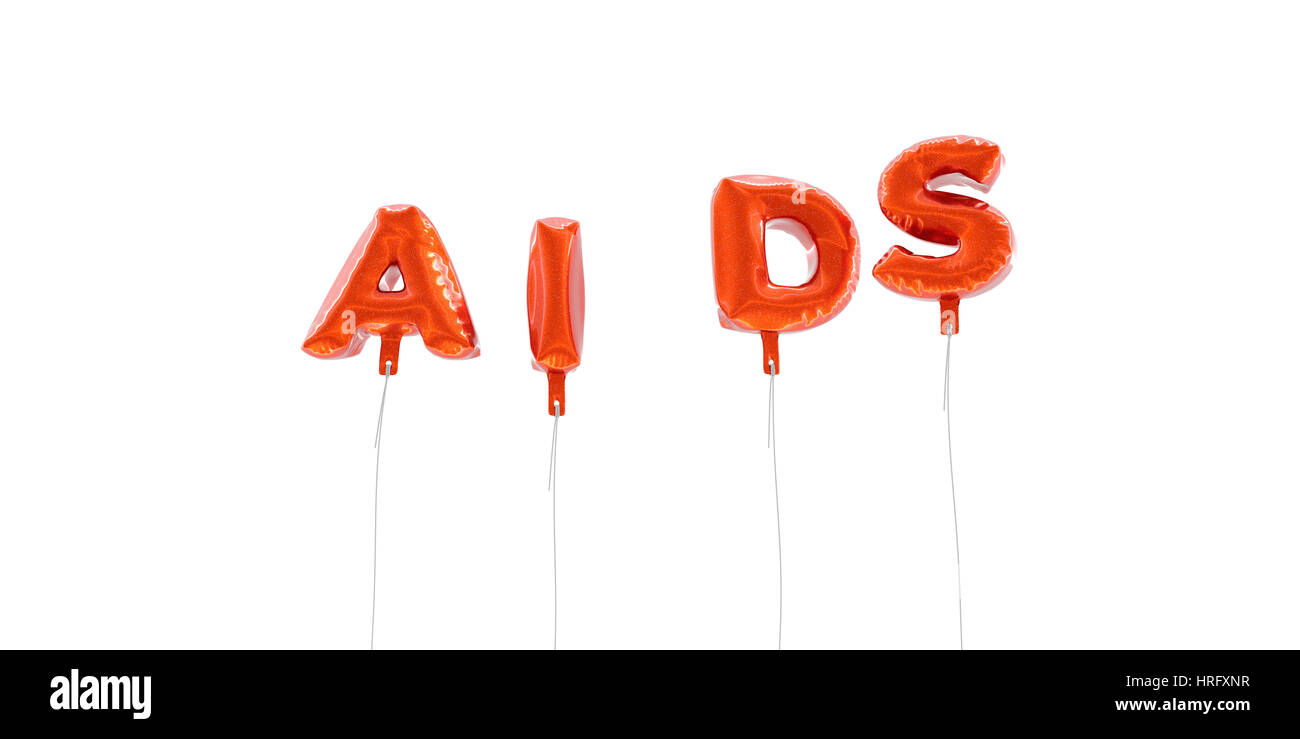 AIDS - word made from red foil balloons - 3D rendered. Can be used for ...