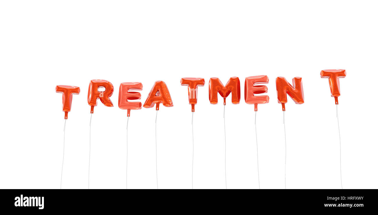 TREATMENT - word made from red foil balloons - 3D rendered. Can be used ...