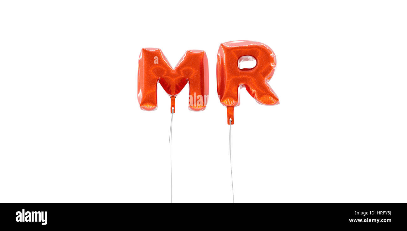 MR - word made from red foil balloons - 3D rendered. Can be used for an ...