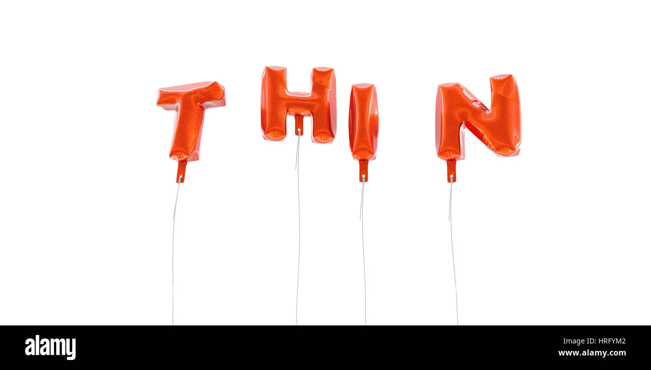 THIN - word made from red foil balloons - 3D rendered. Can be used for ...