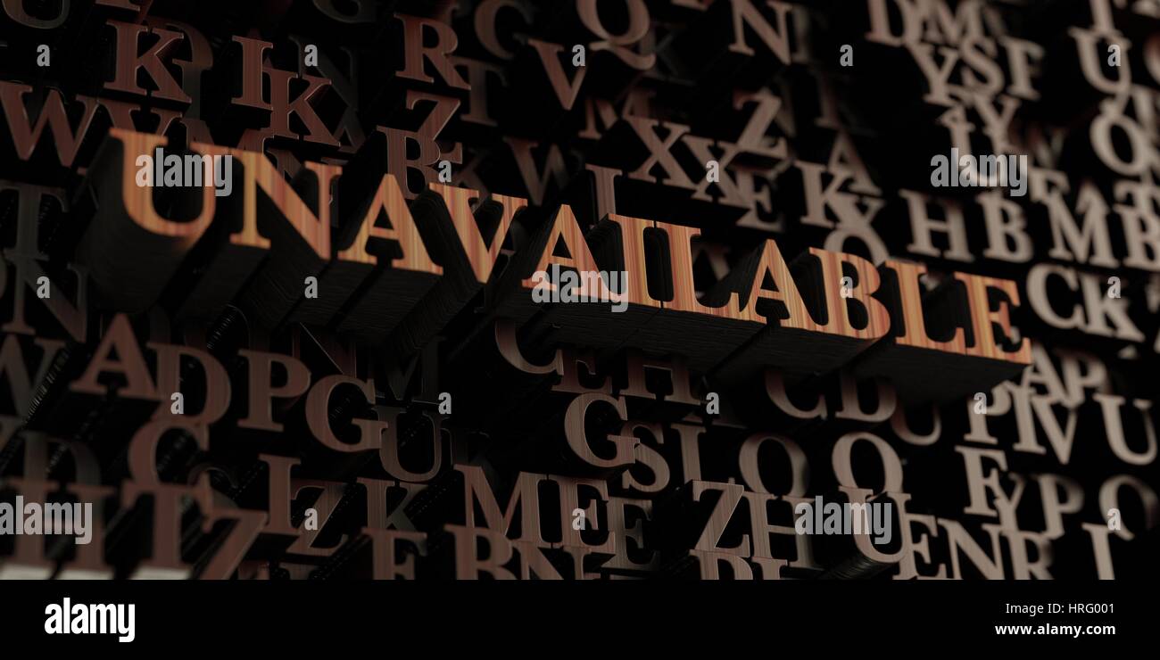Unavailable - Wooden 3D rendered letters/message. Can be used for an ...