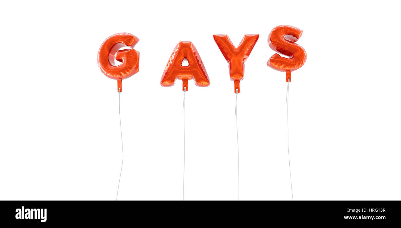 GAYS - word made from red foil balloons - 3D rendered. Can be used for ...