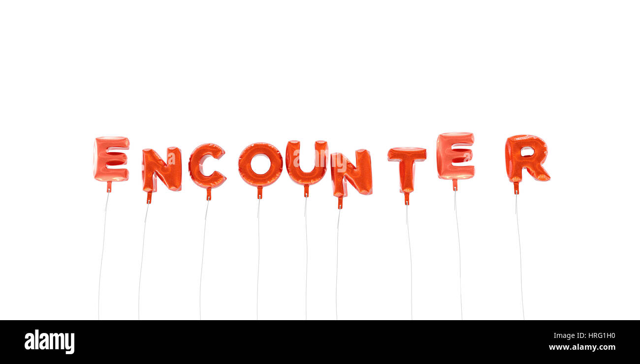 ENCOUNTER - word made from red foil balloons - 3D rendered. Can be used ...