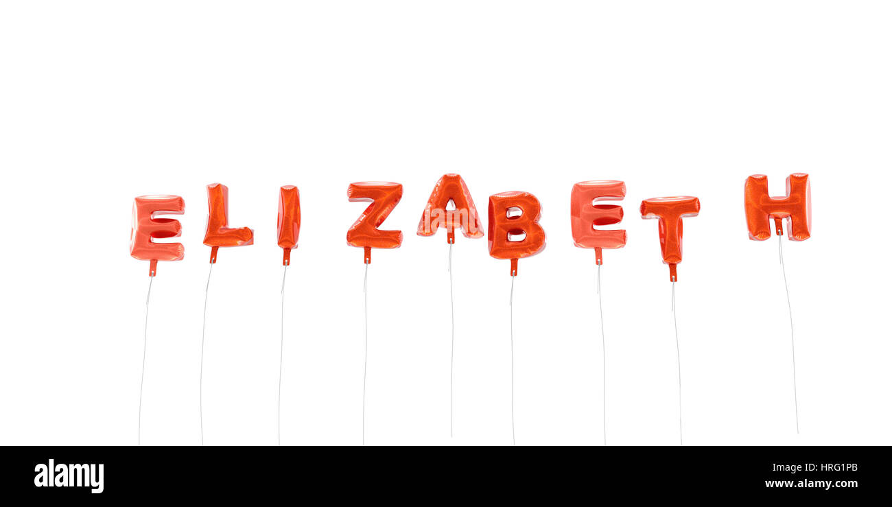 ELIZABETH - word made from red foil balloons - 3D rendered. Can be used ...