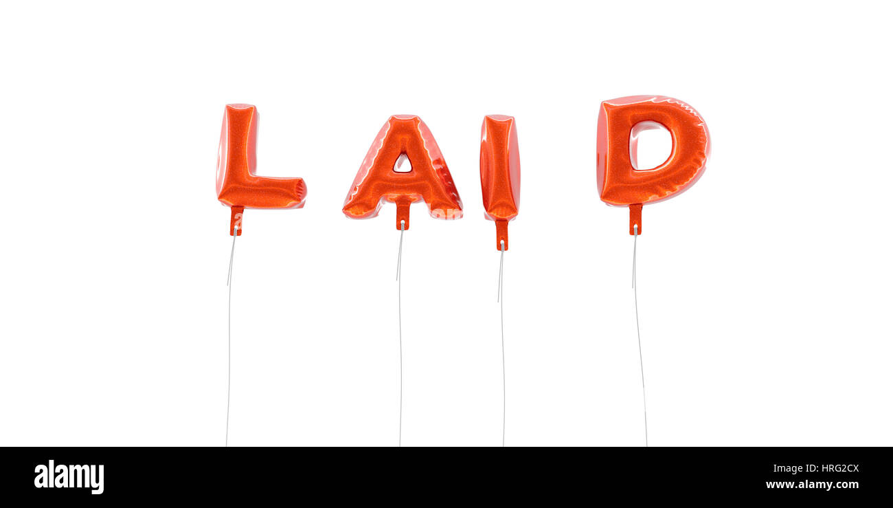 LAID - word made from red foil balloons - 3D rendered. Can be used for ...