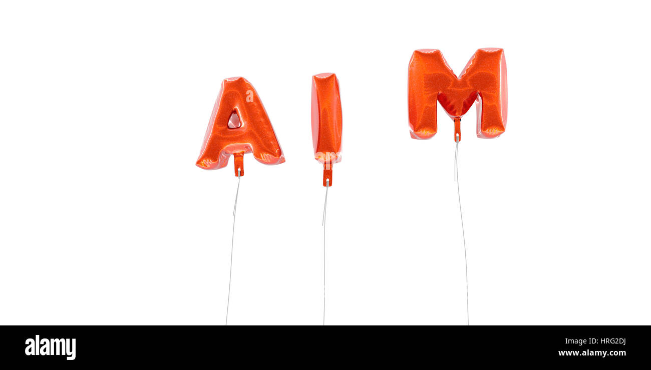 AIM - word made from red foil balloons - 3D rendered. Can be used for ...