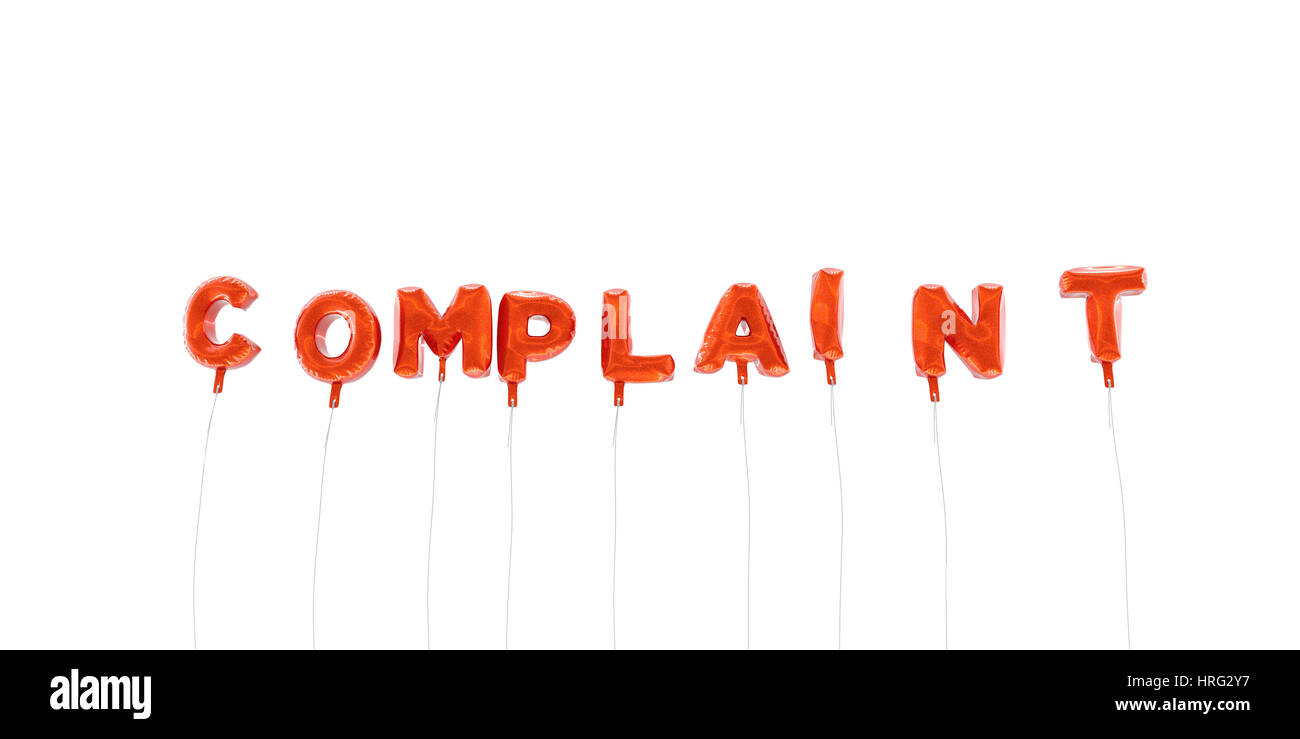 COMPLAINT - word made from red foil balloons - 3D rendered. Can be used ...