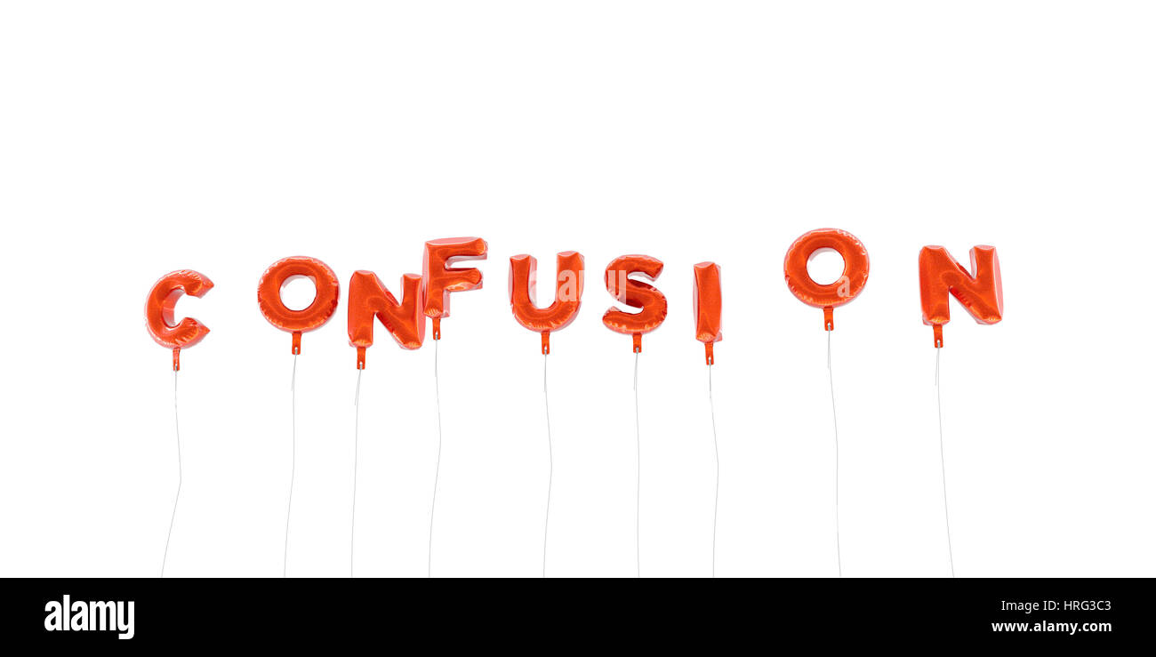 CONFUSION - word made from red foil balloons - 3D rendered. Can be used ...