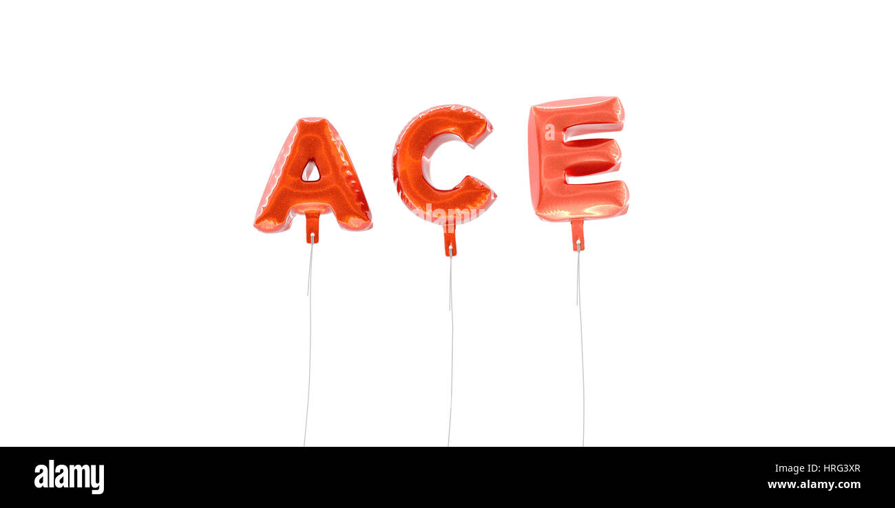 ACE - word made from red foil balloons - 3D rendered. Can be used for ...