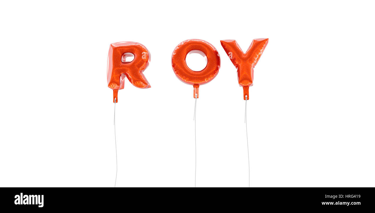 ROY - word made from red foil balloons - 3D rendered. Can be used for ...