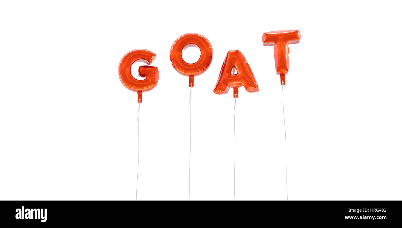 GOAT - word made from red foil balloons - 3D rendered. Can be used for ...