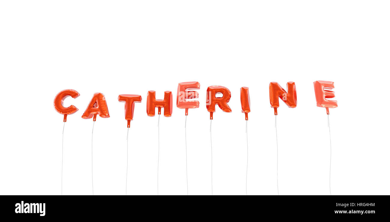CATHERINE - word made from red foil balloons - 3D rendered. Can be used ...
