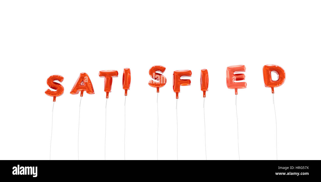 SATISFIED - word made from red foil balloons - 3D rendered. Can be used ...