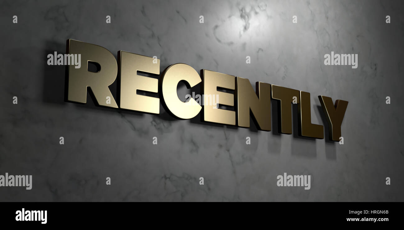 Recently - Gold sign mounted on glossy marble wall - 3D rendered ...