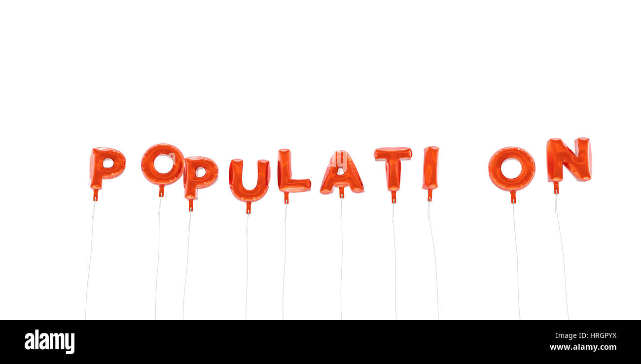 Population word hi-res stock photography and images - Alamy