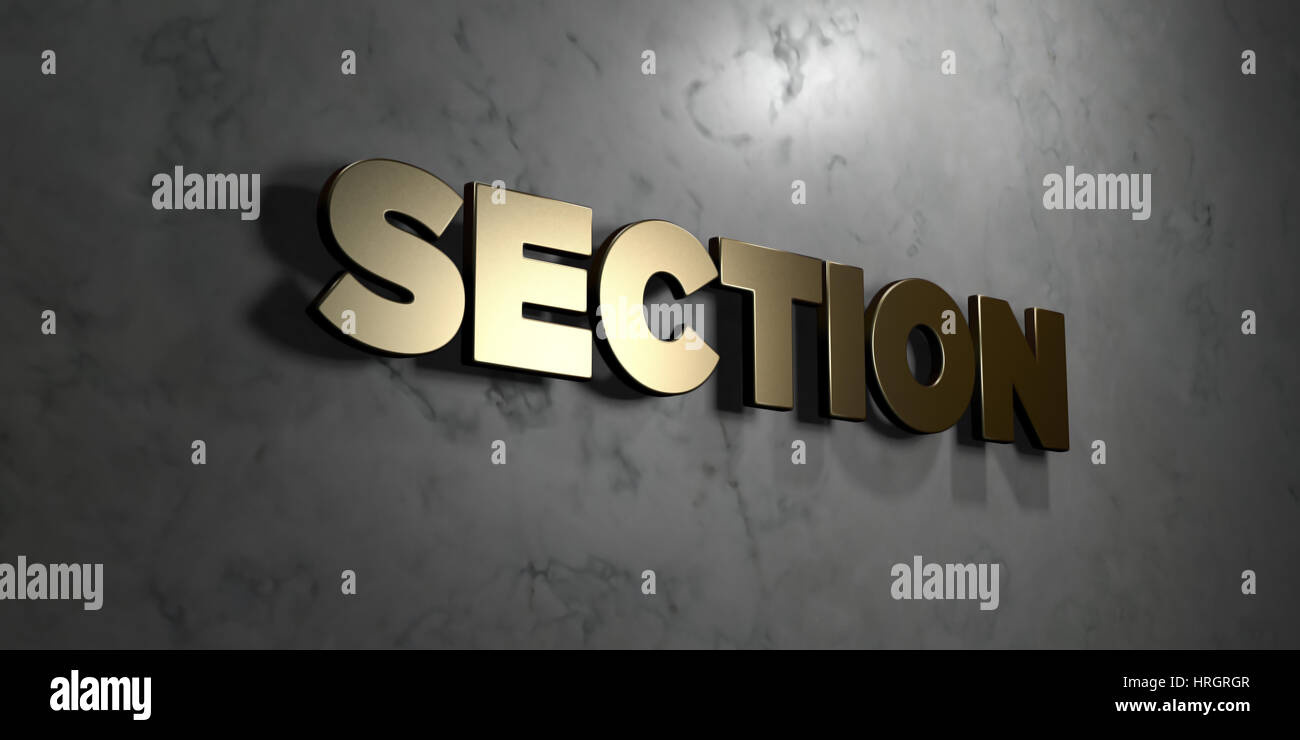 Section - Gold sign mounted on glossy marble wall - 3D rendered royalty ...