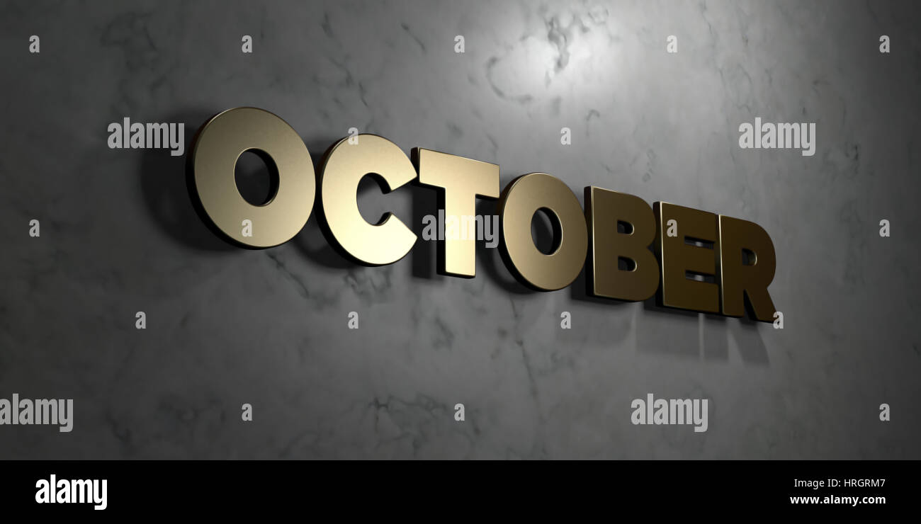 October - Gold sign mounted on glossy marble wall - 3D rendered royalty ...