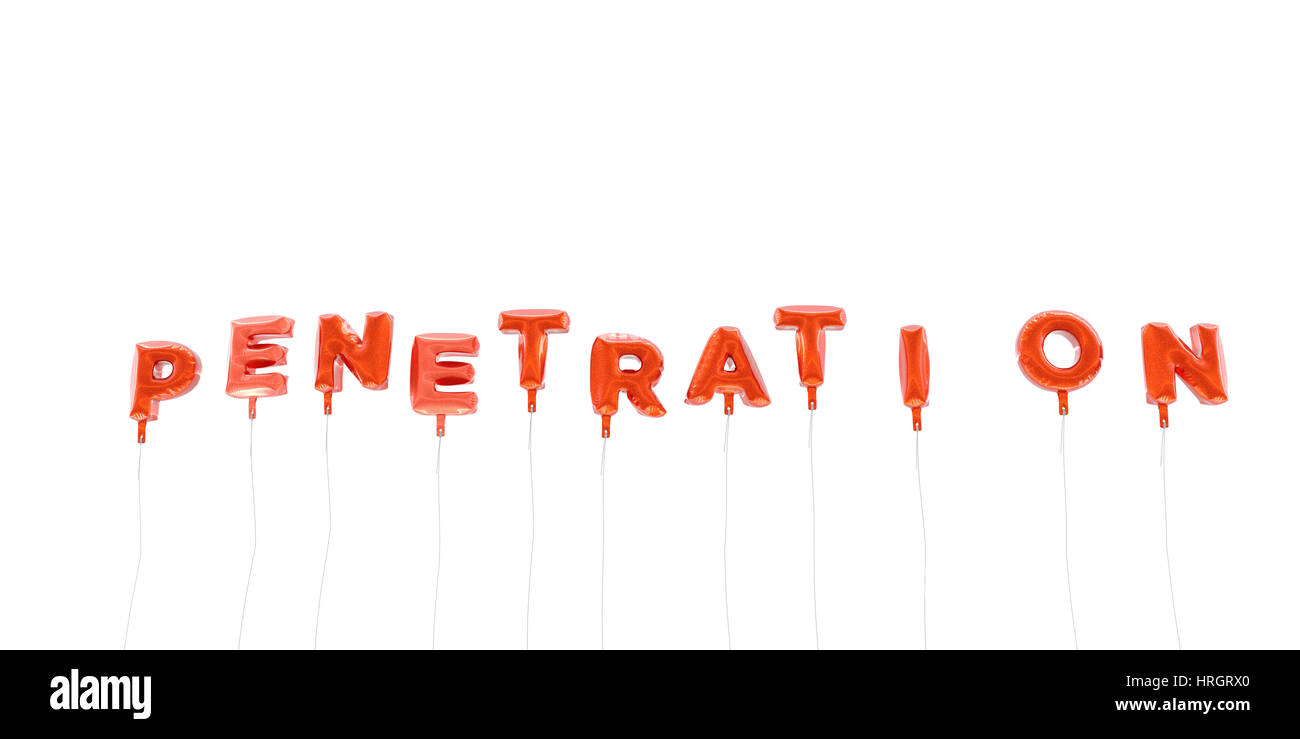 PENETRATION - word made from red foil balloons - 3D rendered. Can be ...