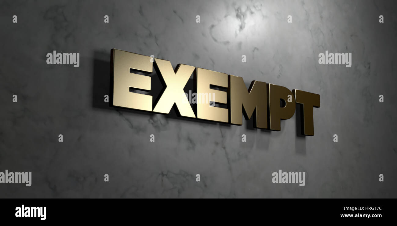 Exempt - Gold sign mounted on glossy marble wall - 3D rendered royalty ...