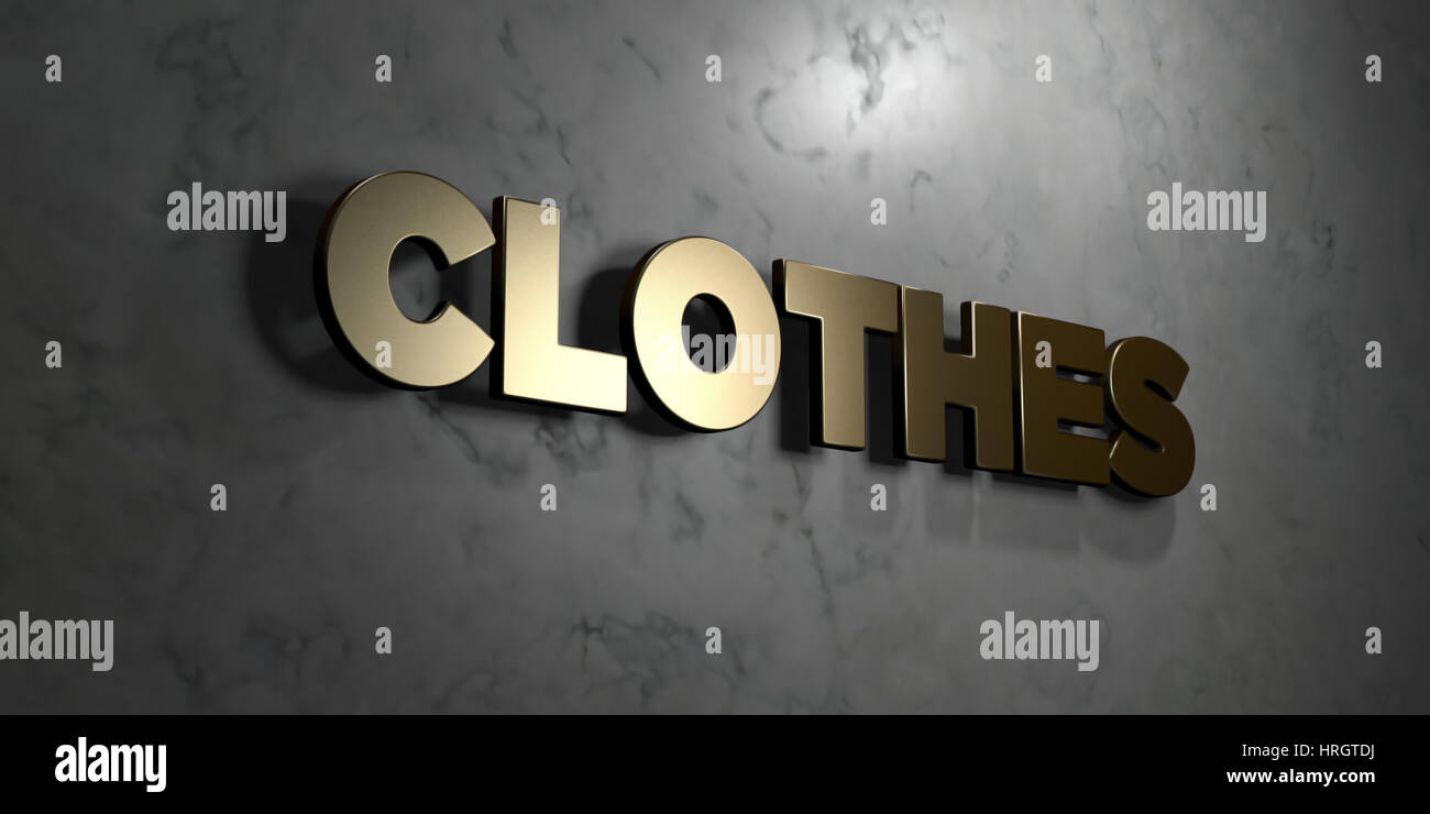 Clothes - Gold sign mounted on glossy marble wall - 3D rendered royalty ...