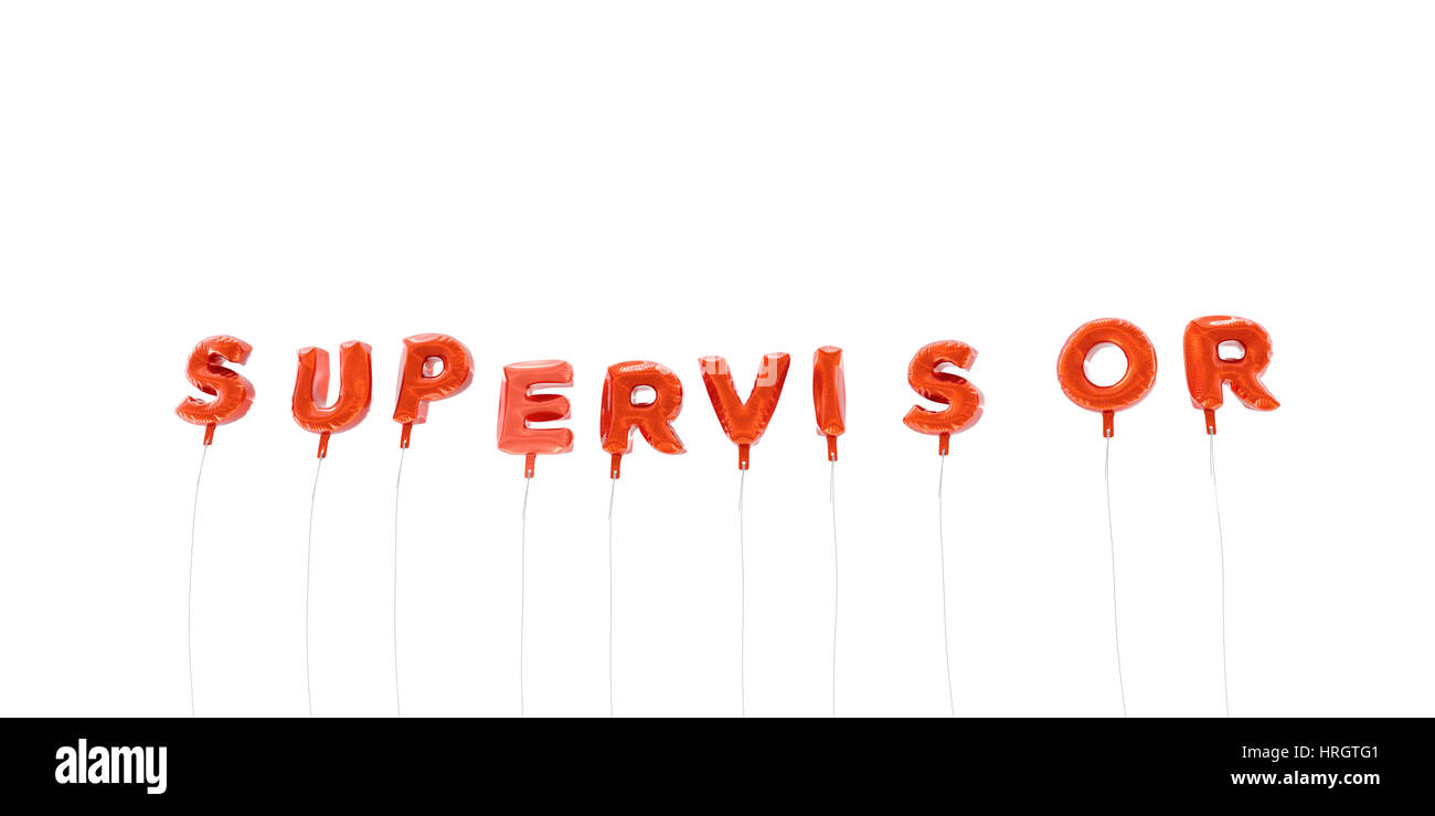Supervisor word made from hi-res stock photography and images - Alamy