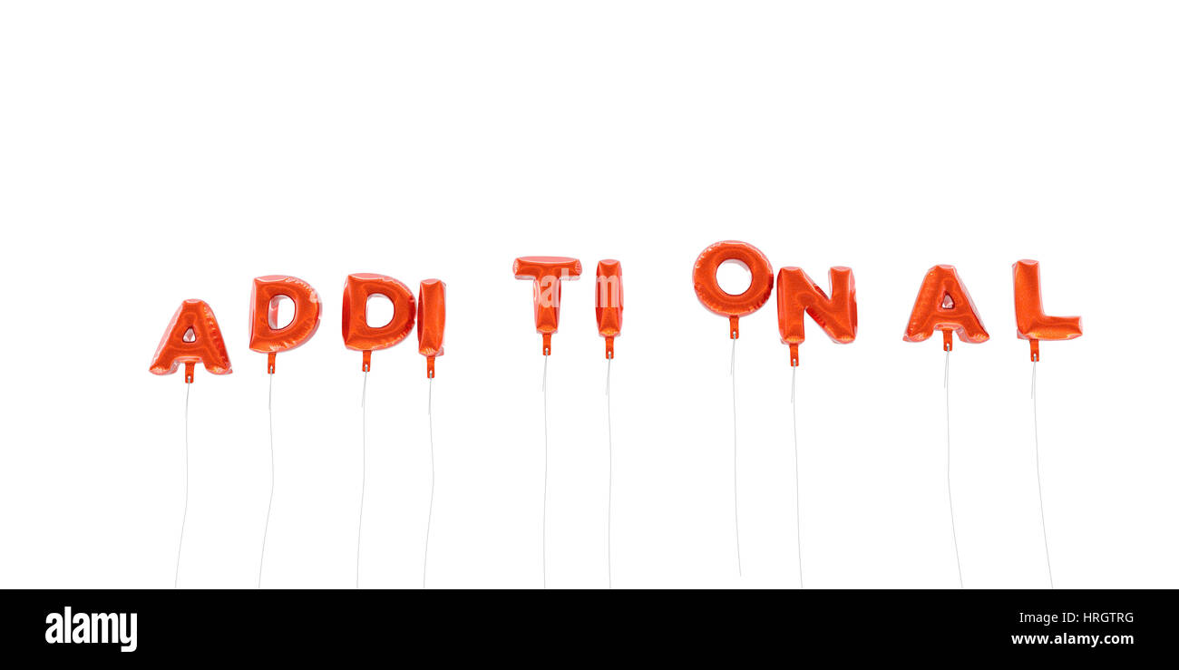 ADDITIONAL - word made from red foil balloons - 3D rendered. Can be ...