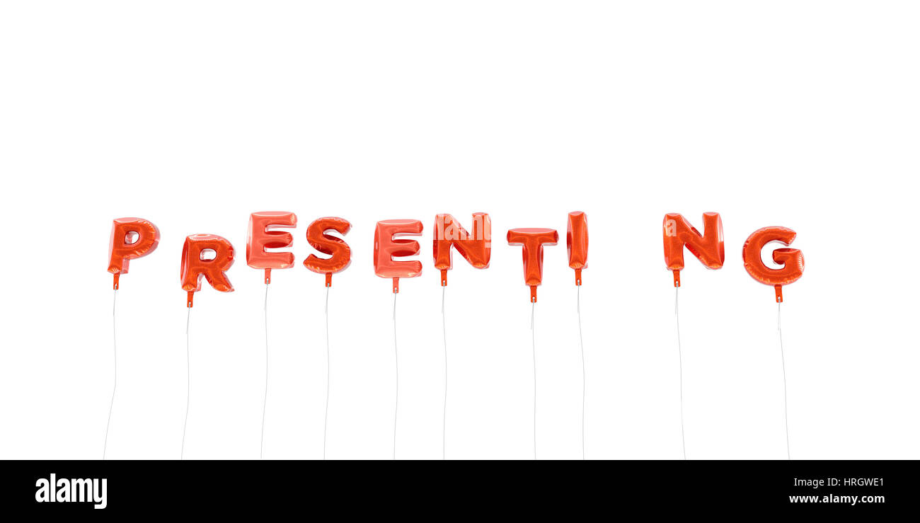 PRESENTING - word made from red foil balloons - 3D rendered. Can be ...
