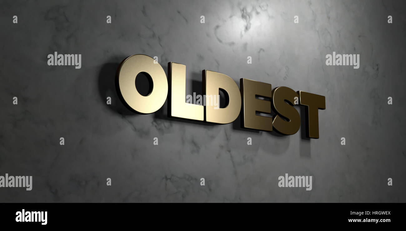 Oldest - Gold sign mounted on glossy marble wall - 3D rendered royalty ...