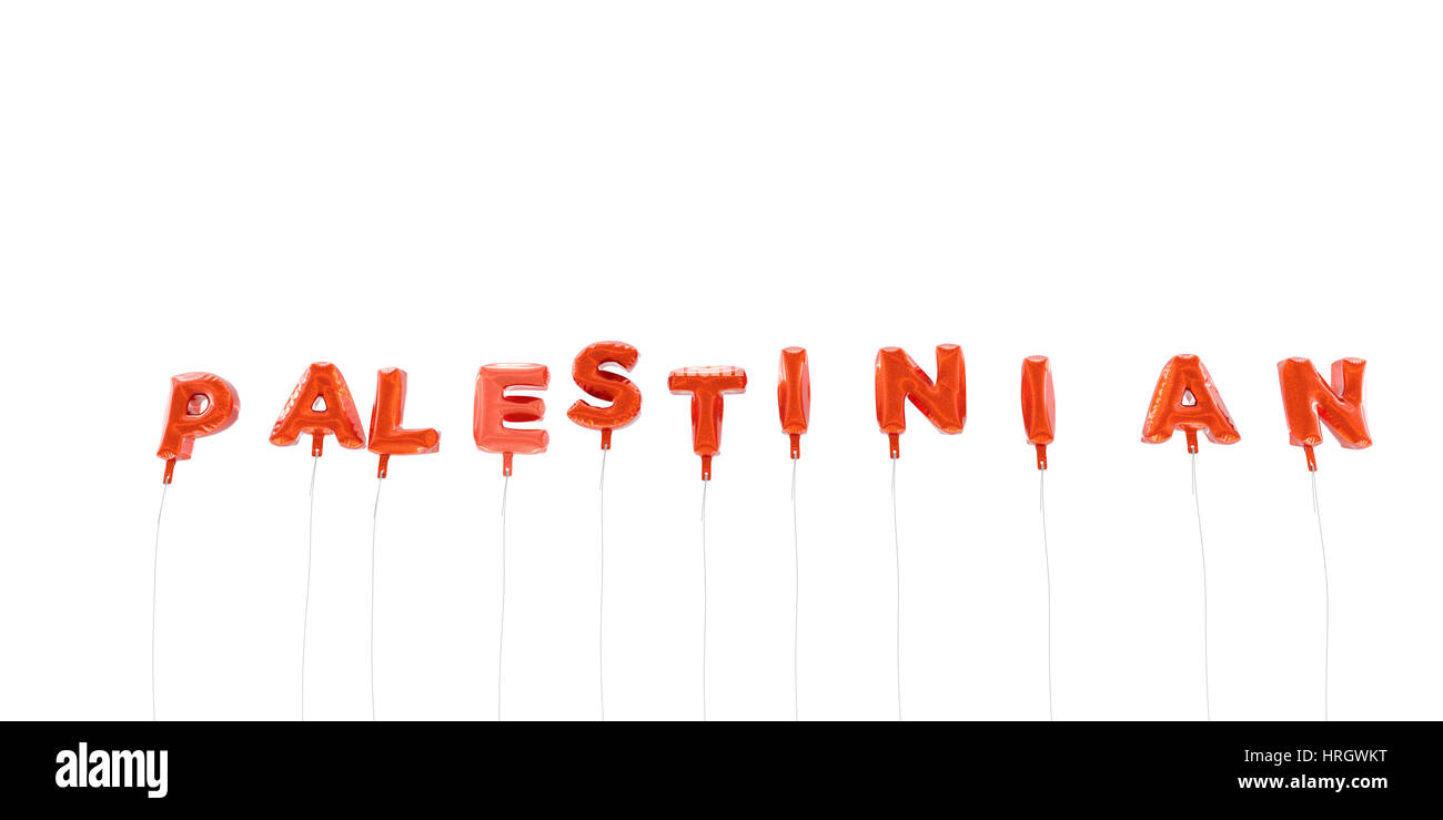 PALESTINIAN - word made from red foil balloons - 3D rendered. Can be ...